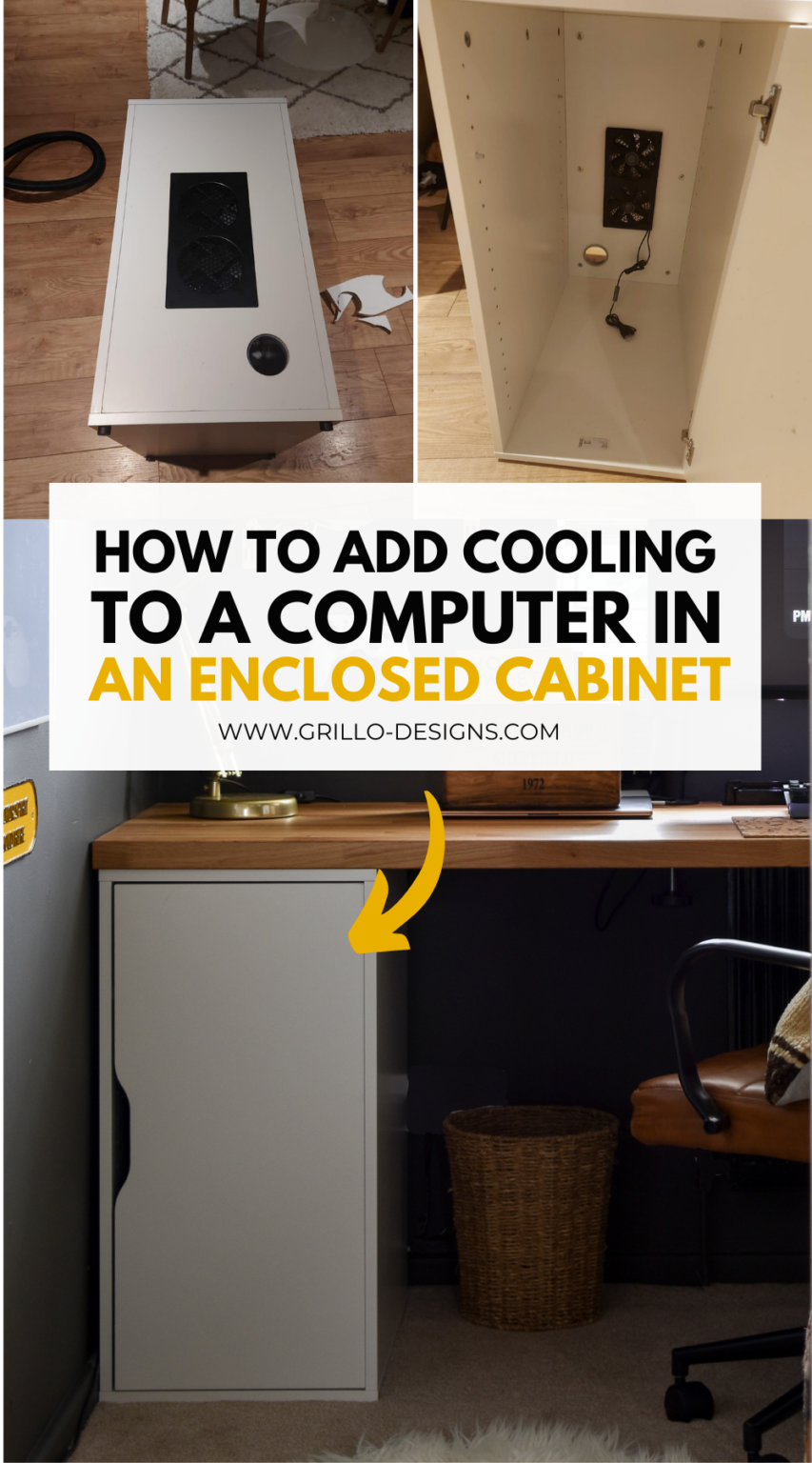 How To Add Cooling to a Computer in an Enclosed Cabinet. • Grillo Designs